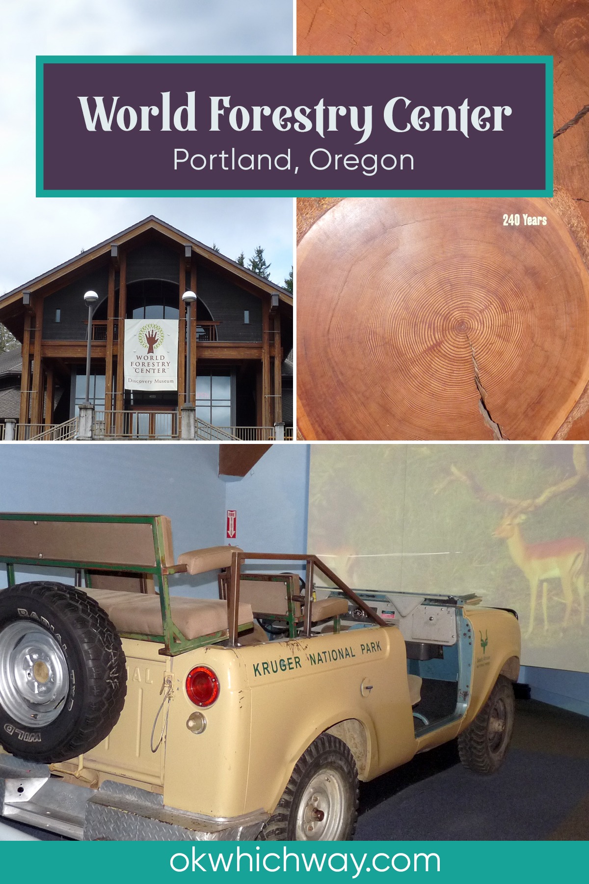 World Forestry Center in Portland | OK Which Way